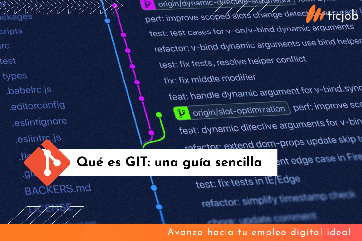 Qué es GIT: una guía sencilla - Blog ticjob.es